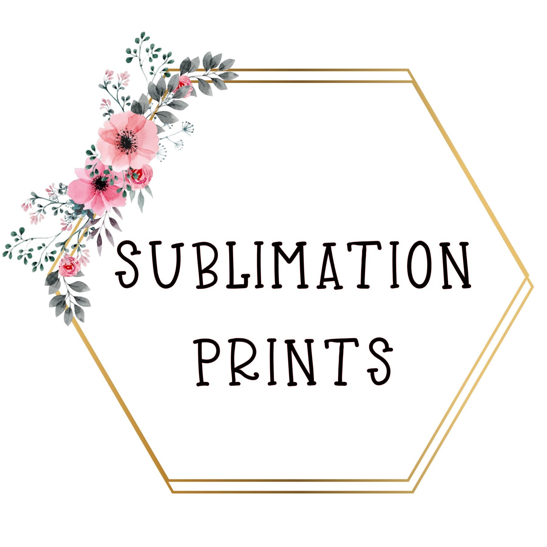 All Sublimation Prints – House of Personalization
